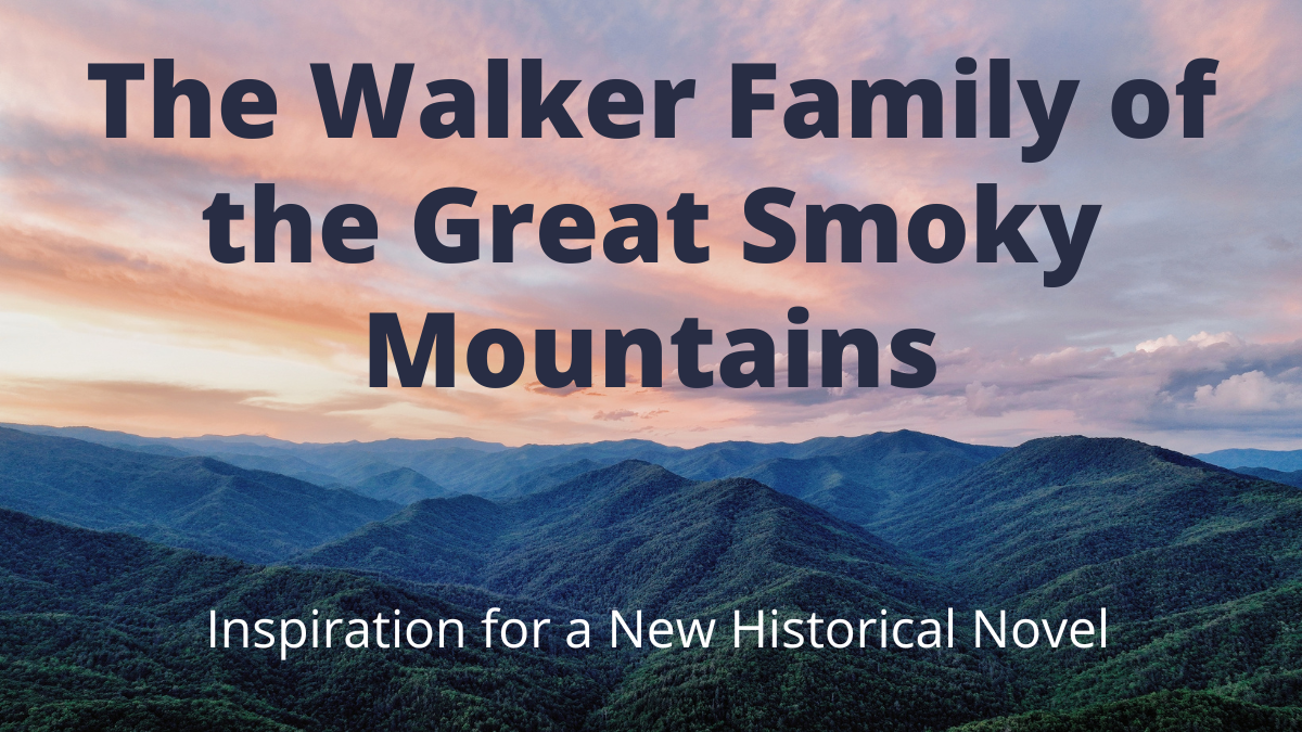 Crazy4Fiction | The Walker Family of the Great Smoky Mountains ...