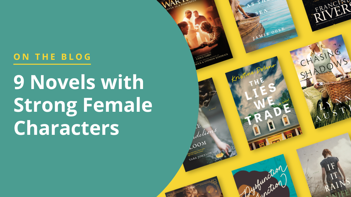 Not A Damsel in Distress: 9 Novels with Strong Female Characters