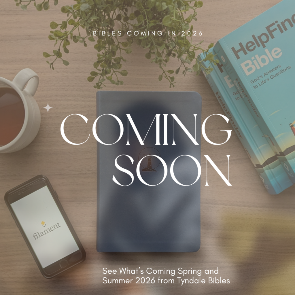 What’s Coming from Tyndale Bibles in Early 2026? – Life Recovery Bible