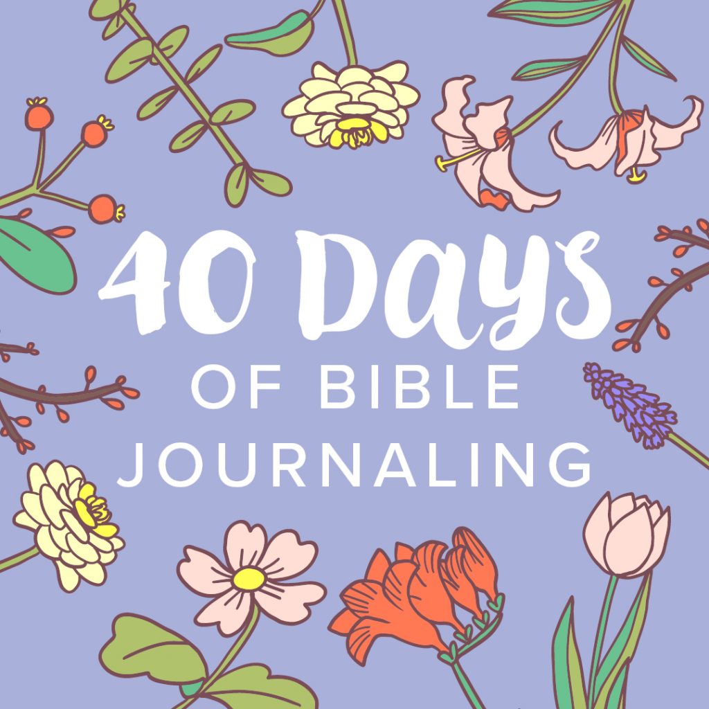 A 40-Day Lenten Inspire Bible-Journaling Experience – Tyndale Bibles